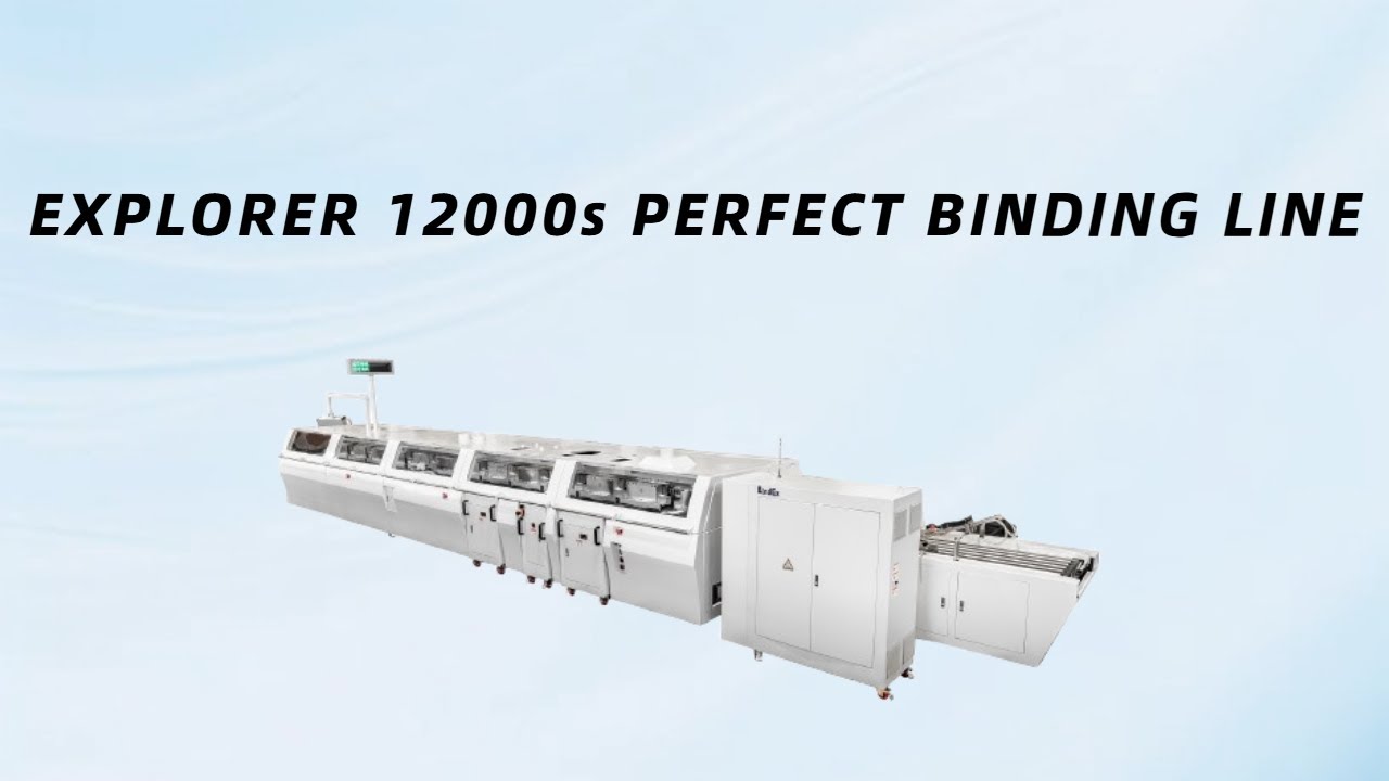 EXPLORER 12000s PERFECT BINDING LINE - YouTube