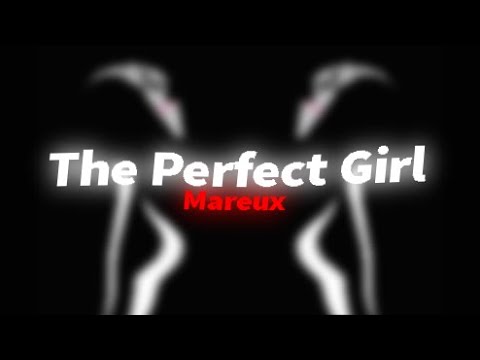 The Perfect Girl (Slowed & Reverb) - YouTube