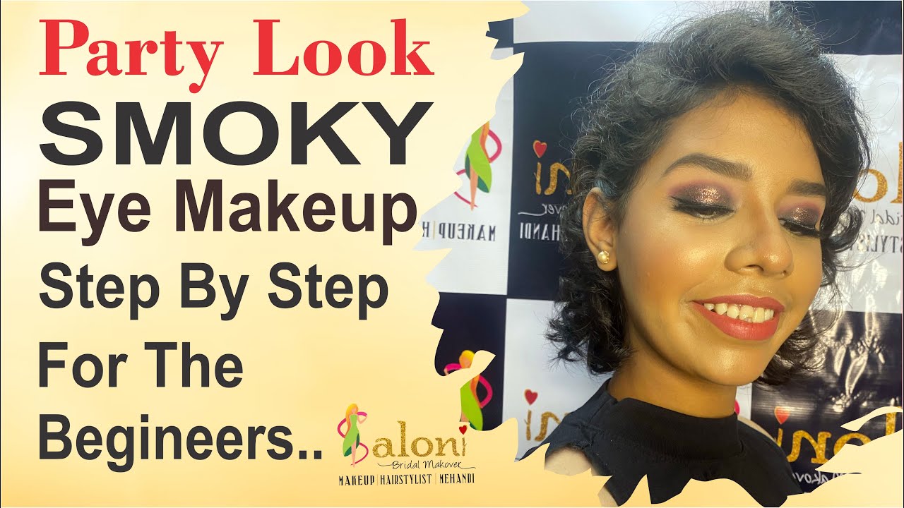 PARTY LOOK SMOKY EYE MAKEUP TUTORIAL FOR BEGINNERS | @Saloni Makeover ...
