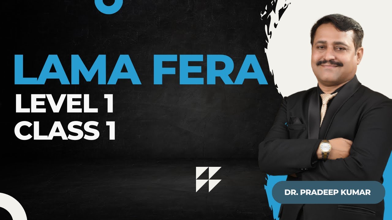 Lama Fera Level 1: Oct 21 2023 Class 1 - YouTube