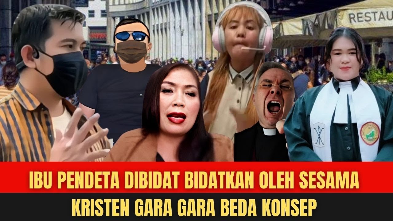 IBU PENDETA DIBIDAT BIDATKAN OLEH SESAMA PENDETA GARA GARA BEDA KONSEP ...