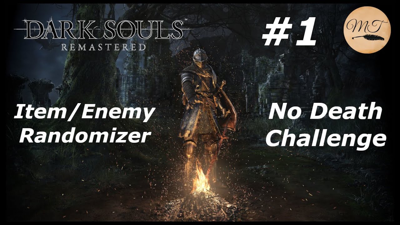 Dark Souls Randomizer No Death Challenge | Day 1 - YouTube