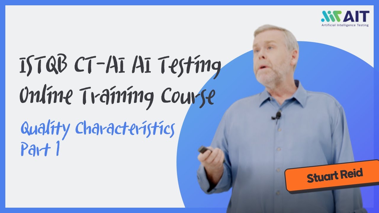 [ISTQB CT-AI AI Testing Online Training Course] - 4. Quality ...