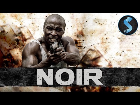 Noir | Black | Full Movie | Heist Gone Wrong Leads to Explosive Chaos | Action Movie