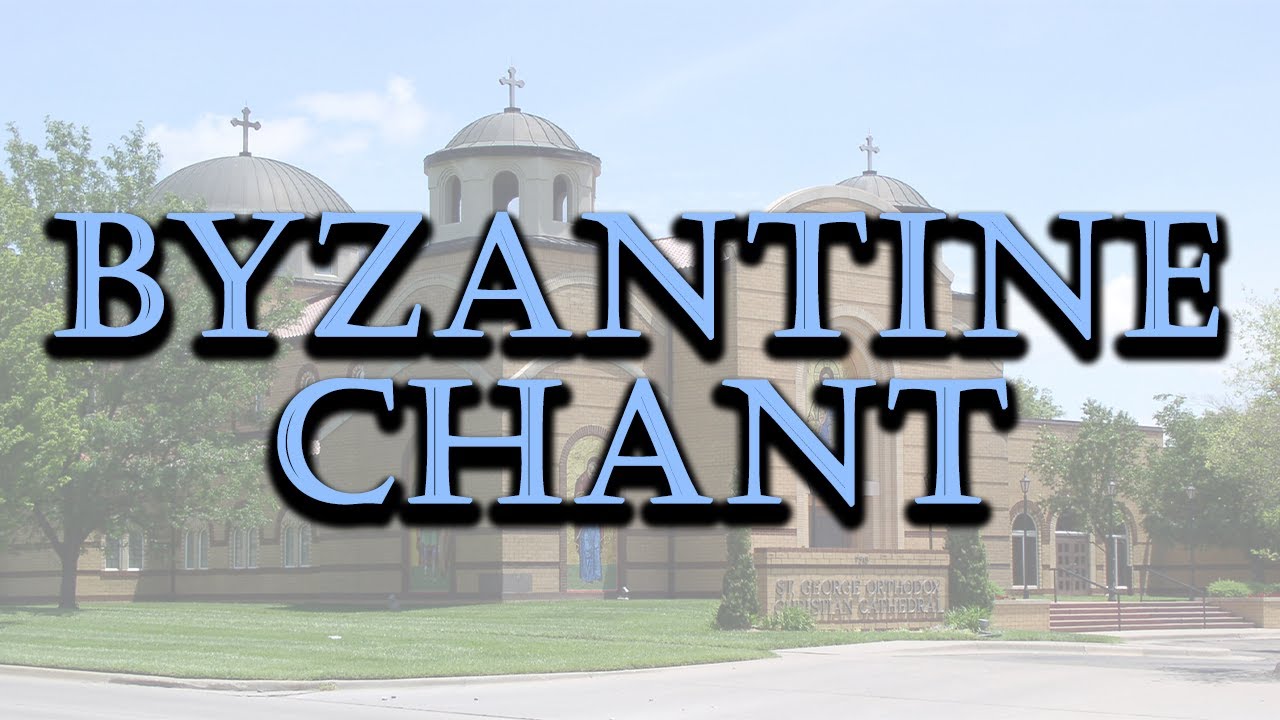 A Byte of Byzantine Chant - YouTube