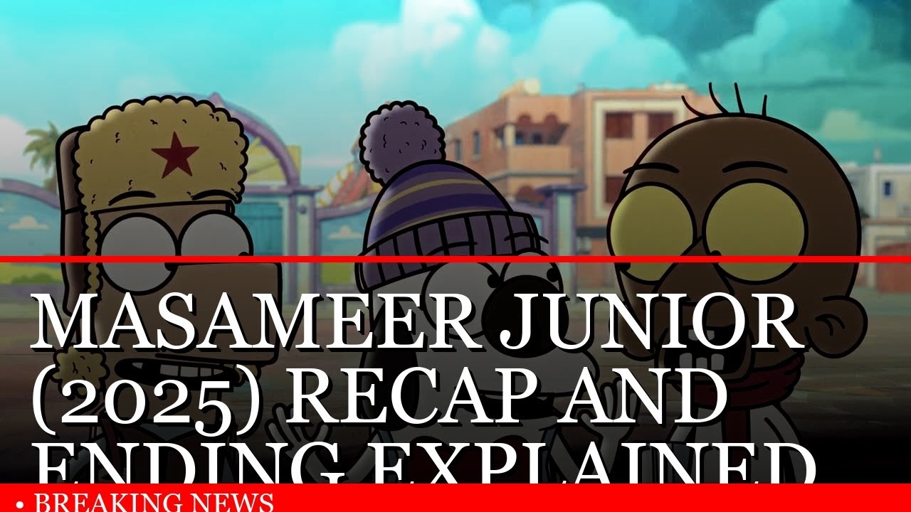 Masameer Junior (2025): Recap and Ending Explained - YouTube