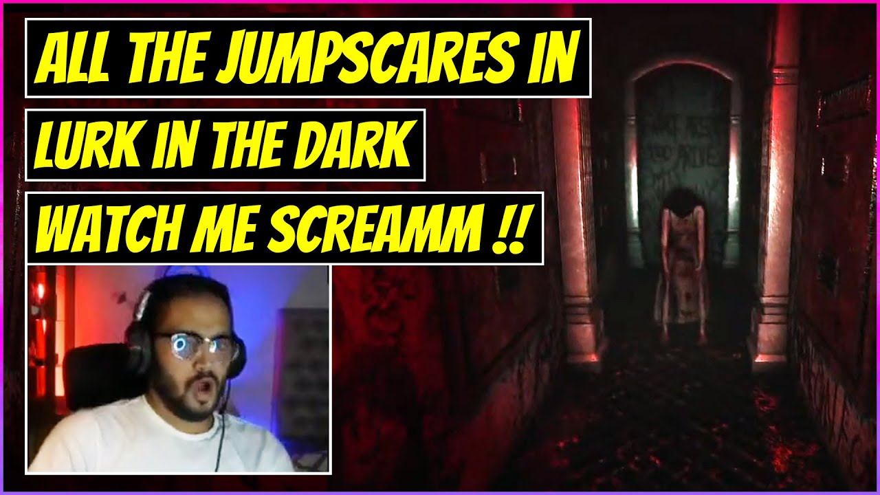 All The Scary Scenes and Jump Scares In Lurk In The Dark : Prologue ...