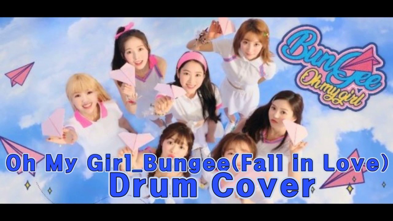Oh My Girl(오마이걸)_Bungee(번지) Drum Cover(드럼커버) - YouTube