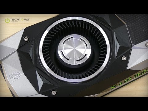 GTX 1080 Ti İncelemesi