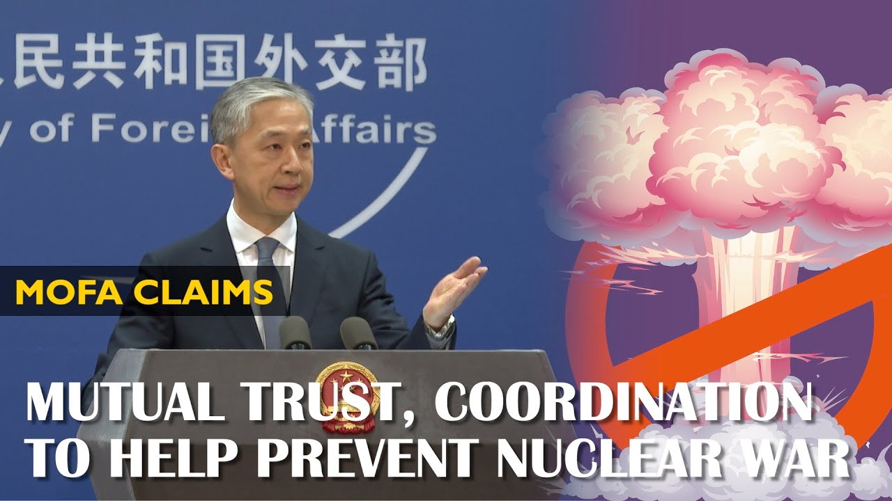 All for avoiding nuclear war! China's role CRUCIAL in first P5 joint ...