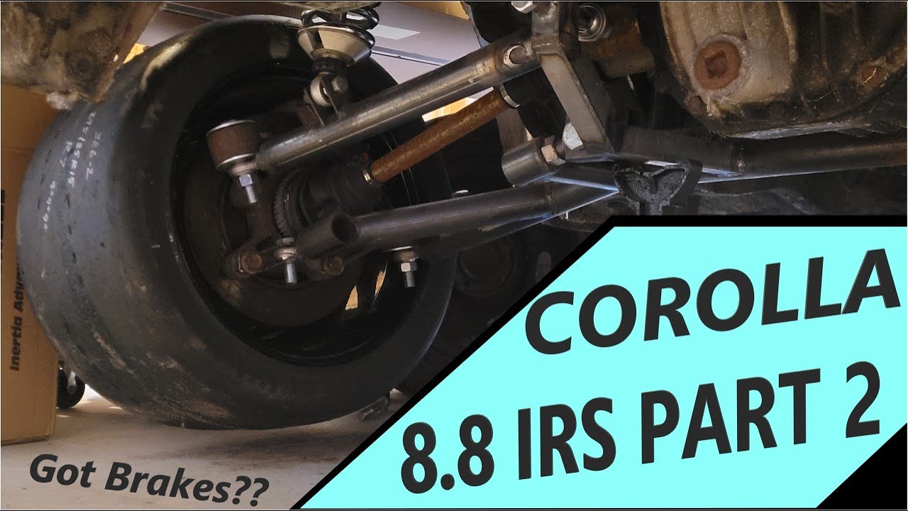 Toyota Corolla Ford 8.8 IRS SWAP PART 2!!! - YouTube