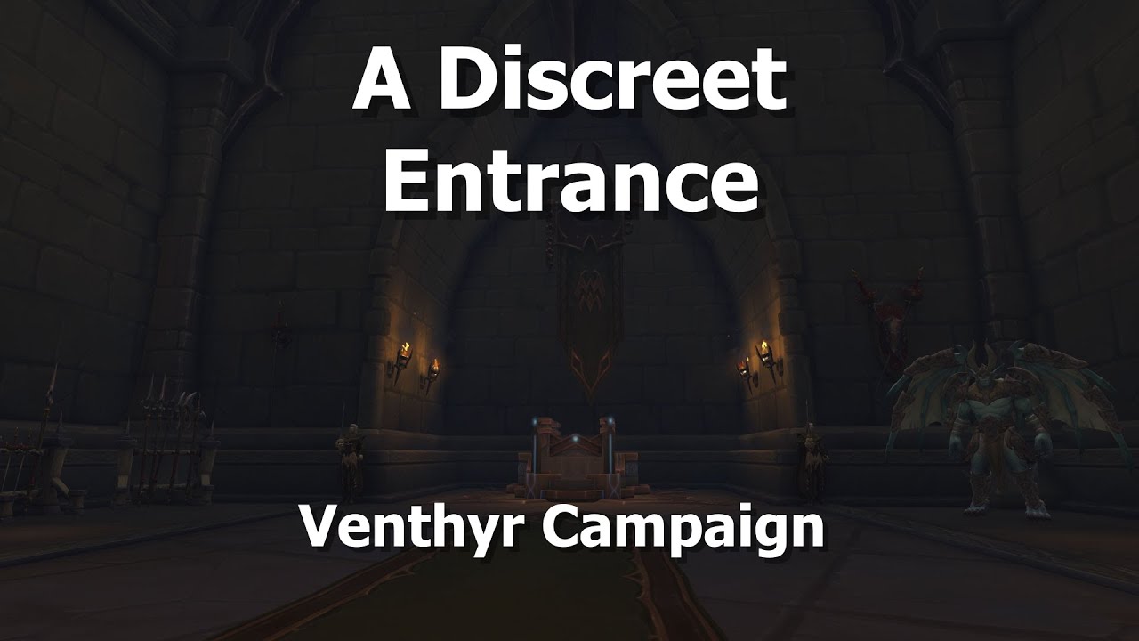 A Discreet Entrance--Venthyr Campaign--WoW Shadowlands - YouTube