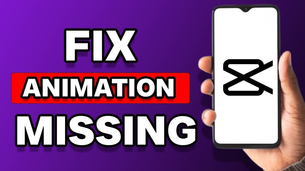 How To Fix Capcut Animation Not Showing - YouTube