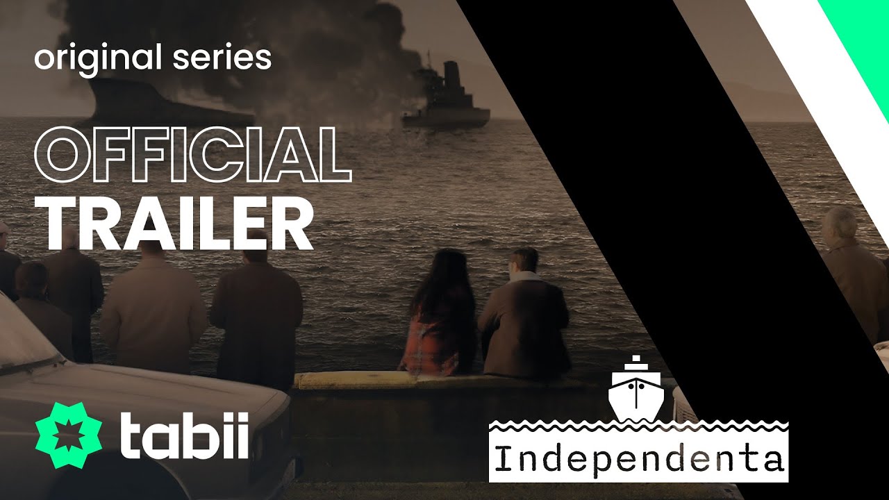 Independenta - Official Trailer | @tabii 💚 - YouTube
