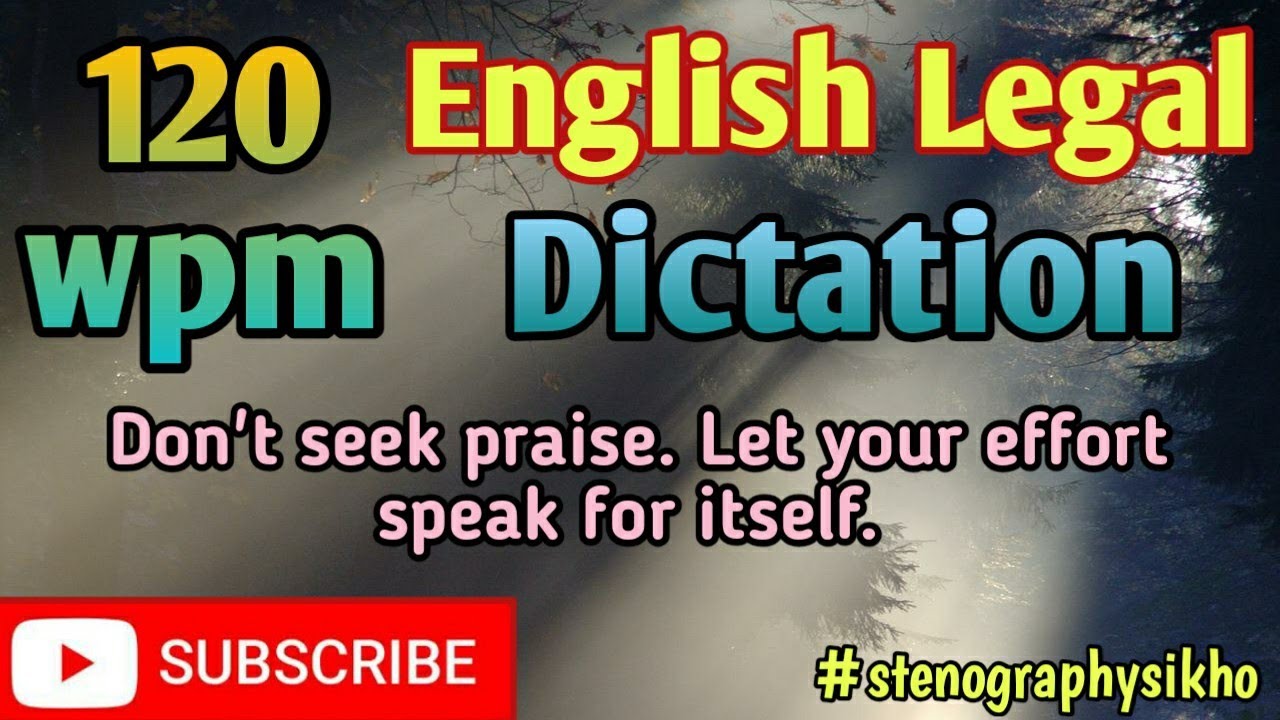 120 WPM English Legal Dictation | 120 Speed English Legal Dictation ...