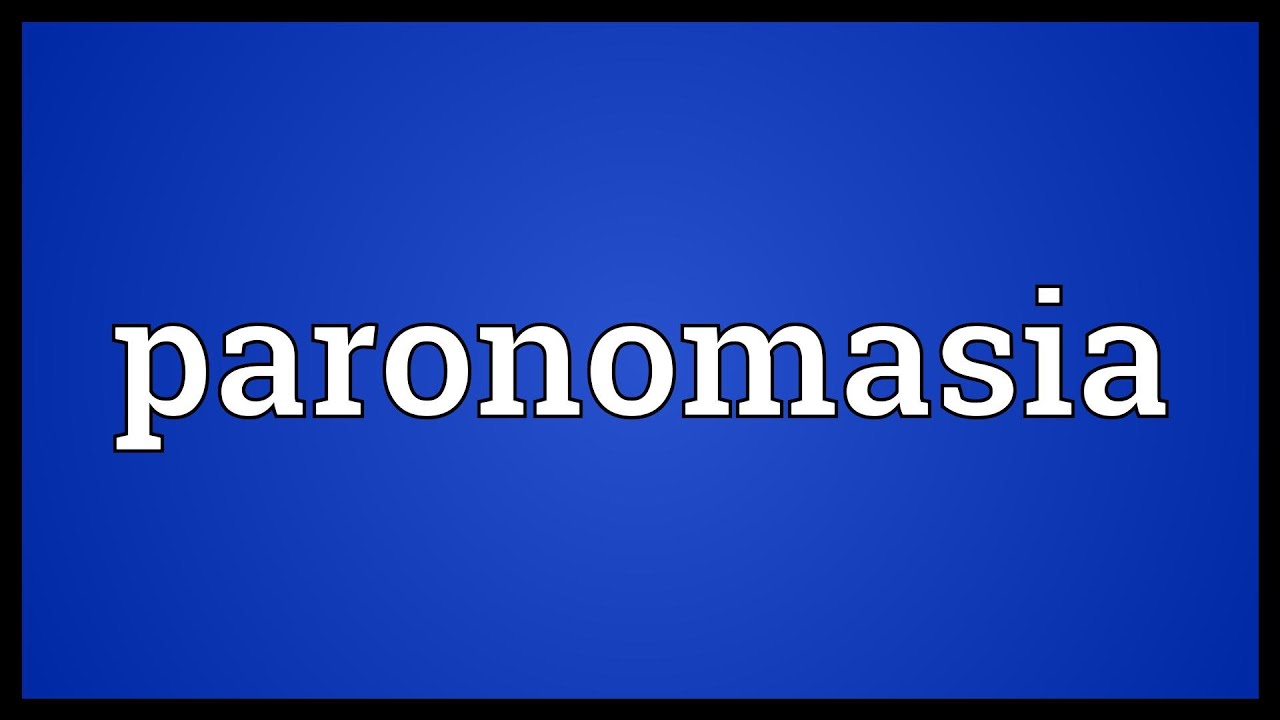 Paronomasia Meaning - YouTube