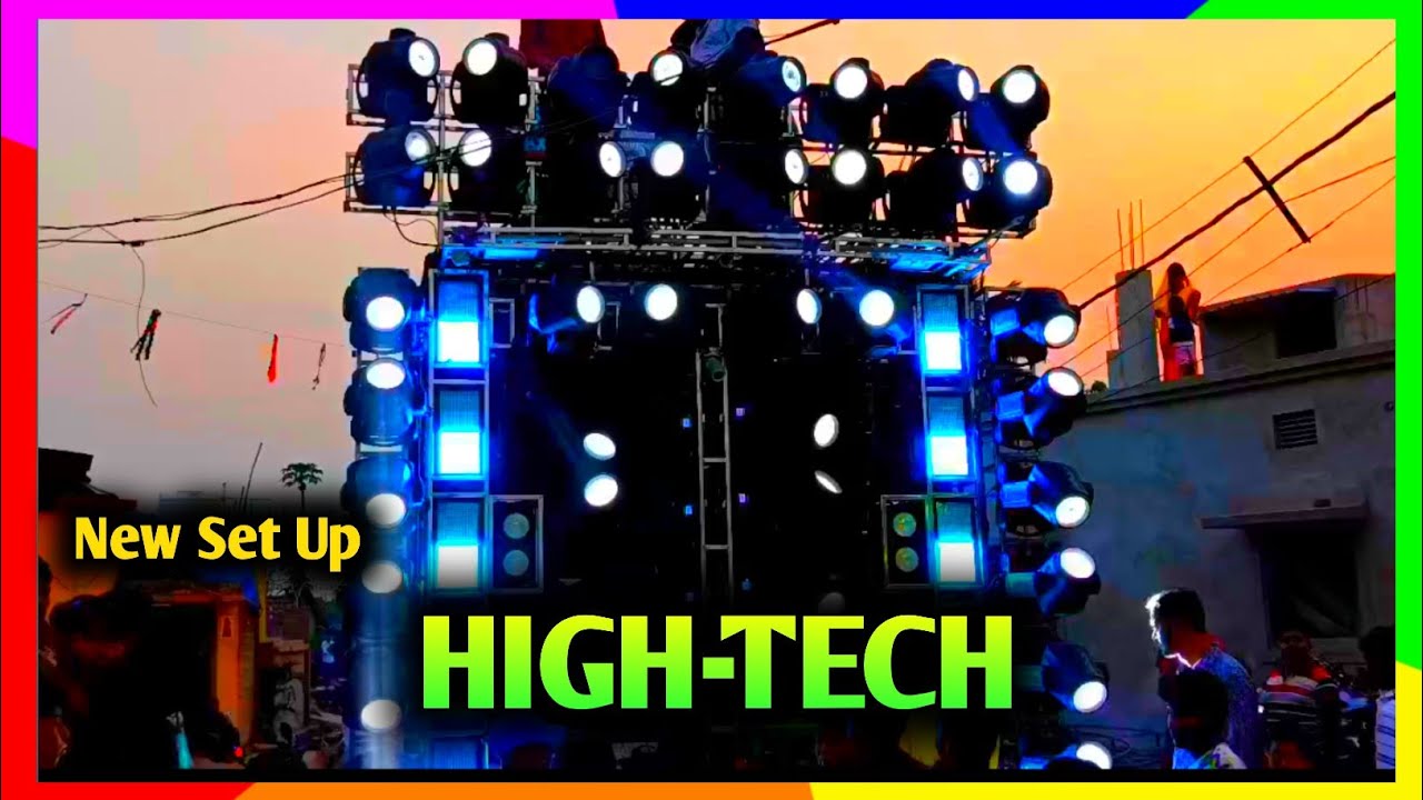Dj High Tech New Set Up 2024 || Skr Dj Music - YouTube