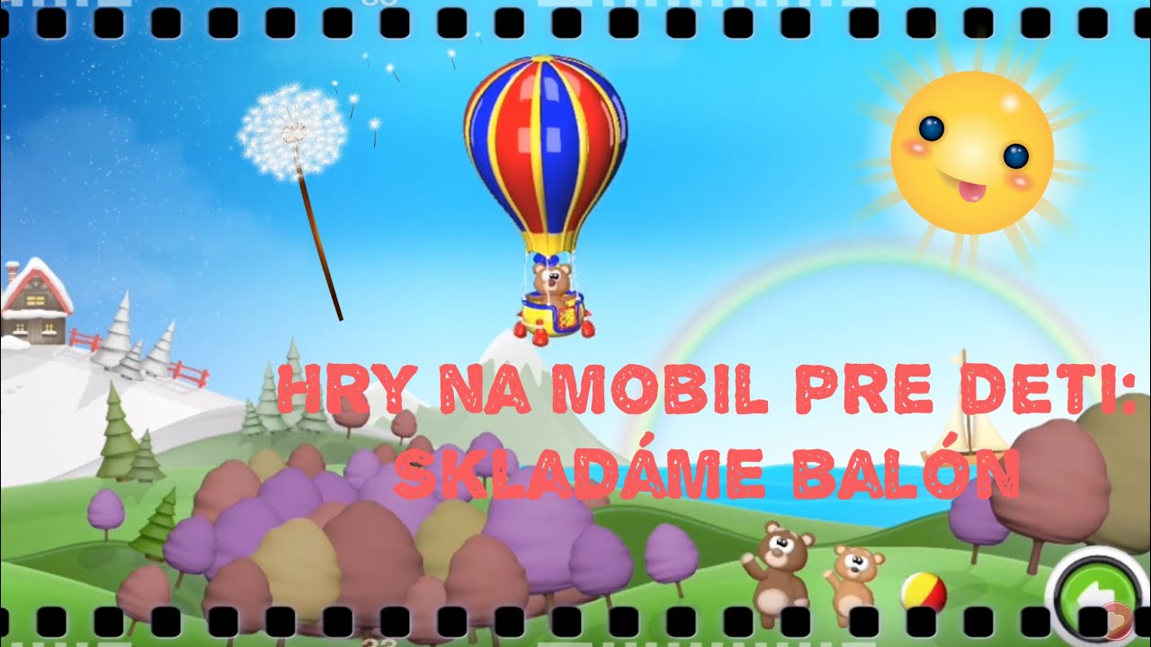 Hry na mobil pre deti: Skladáme balón - YouTube