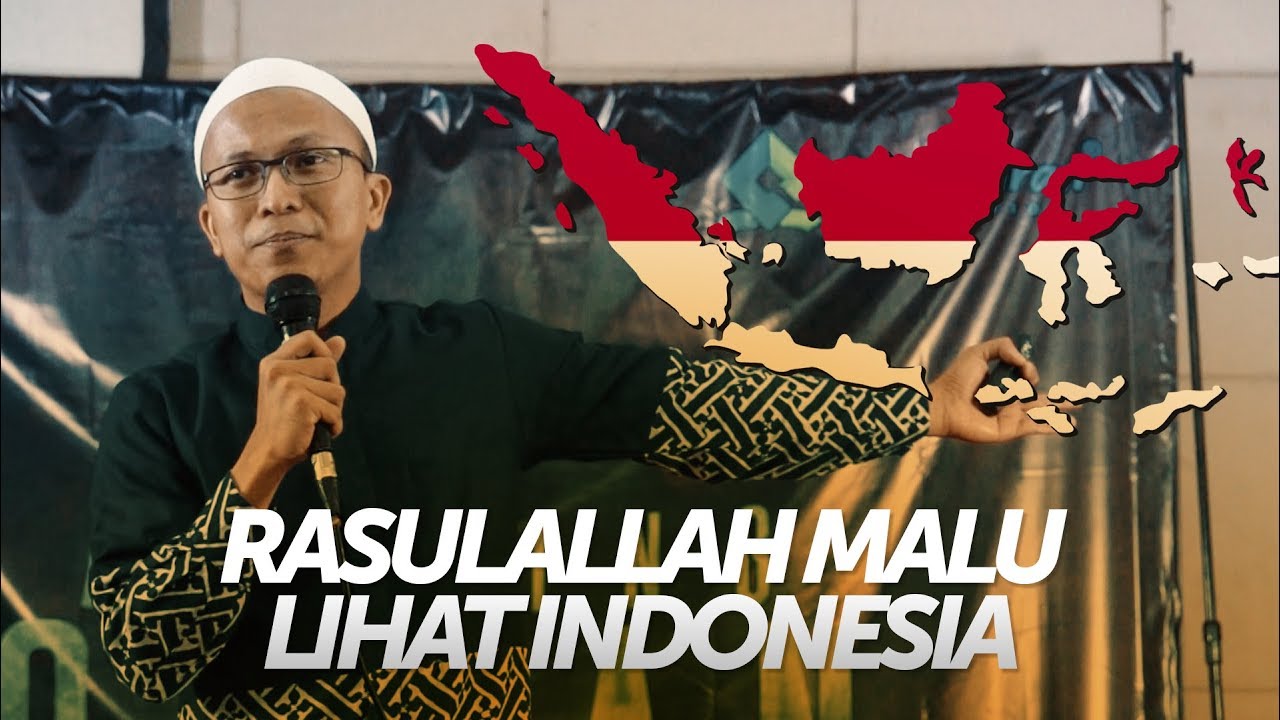Ada Apa Dengan Indonesia ? - Ustadz Fatih Karim - YouTube