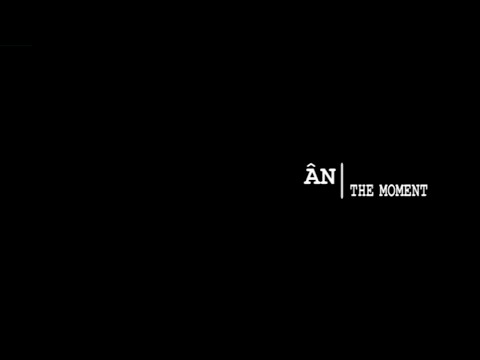 ÂN | THE MOMENT ''İstanbul Theatre Festival Teaser''