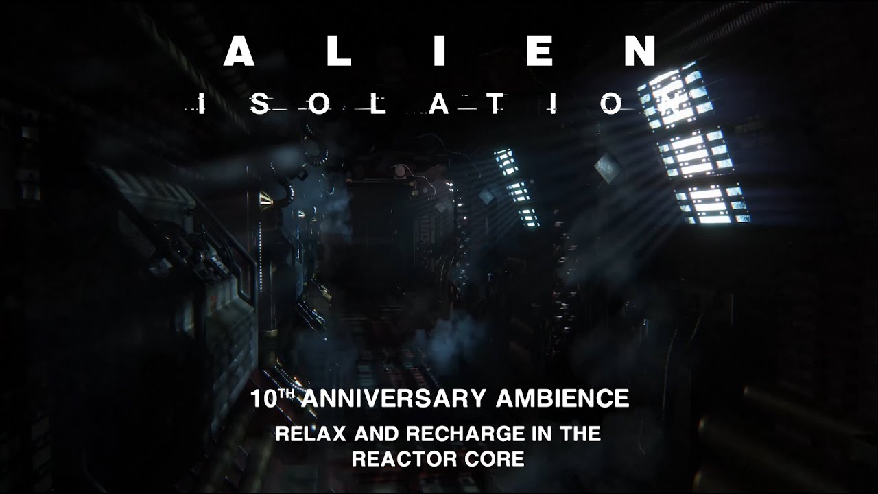 Alien: Isolation | 10th Anniversary Ambience | Relax And Recharge In ...