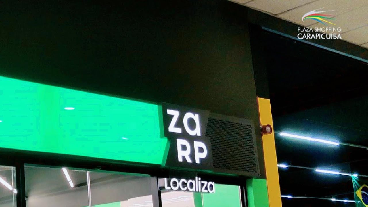 Zarp Localiza - Plaza Shopping Carapicuíba - YouTube