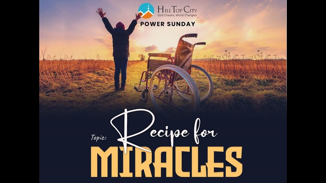 RECIPE FOR MIRACLES - Pastor Victor Akintunde | #hilltopcityng # ...