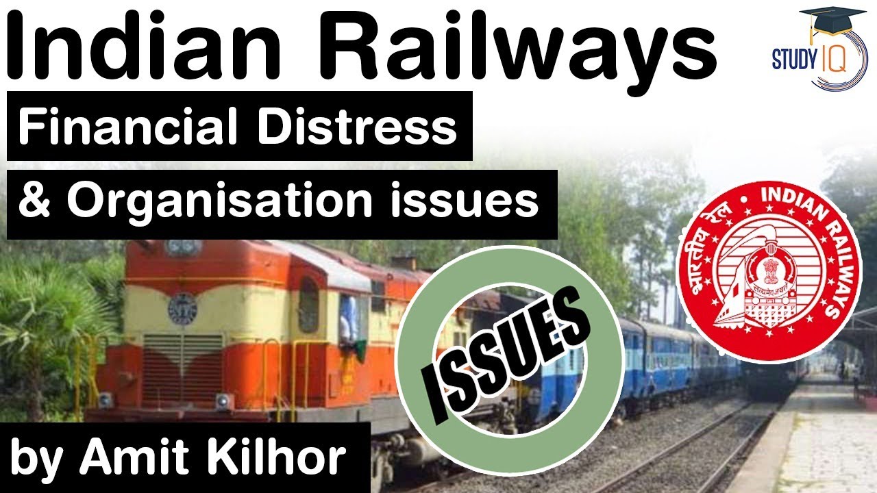 Indian Railways Financial Distress and Organisational Issues, 1921 ...