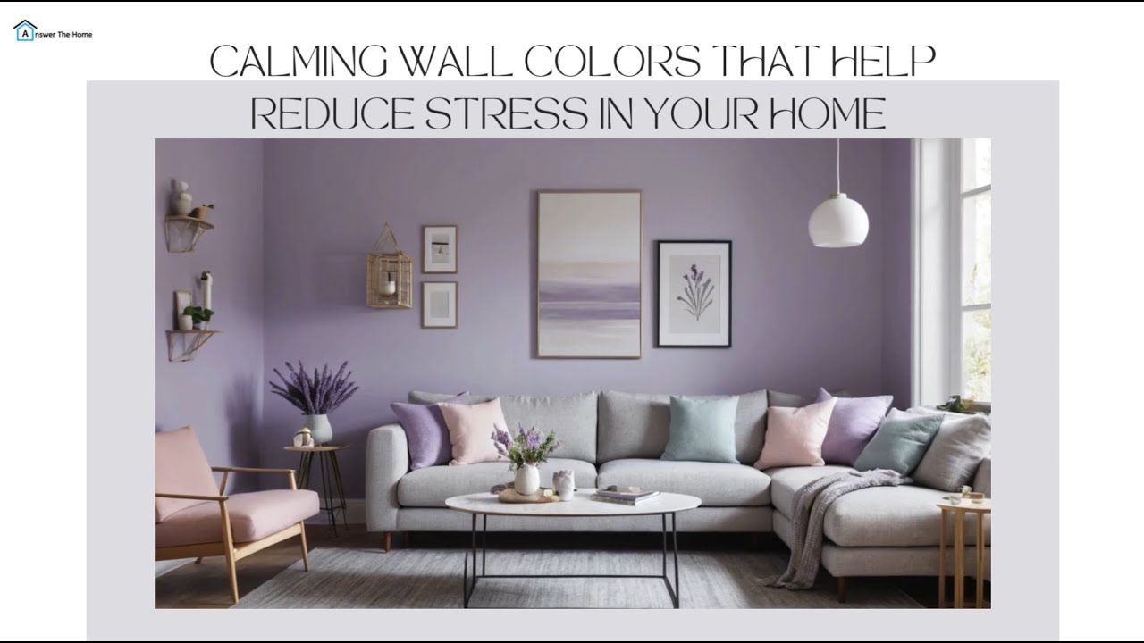 Stress Relieving Wall Colors to Try at Home [Top 10 Ideas] - YouTube