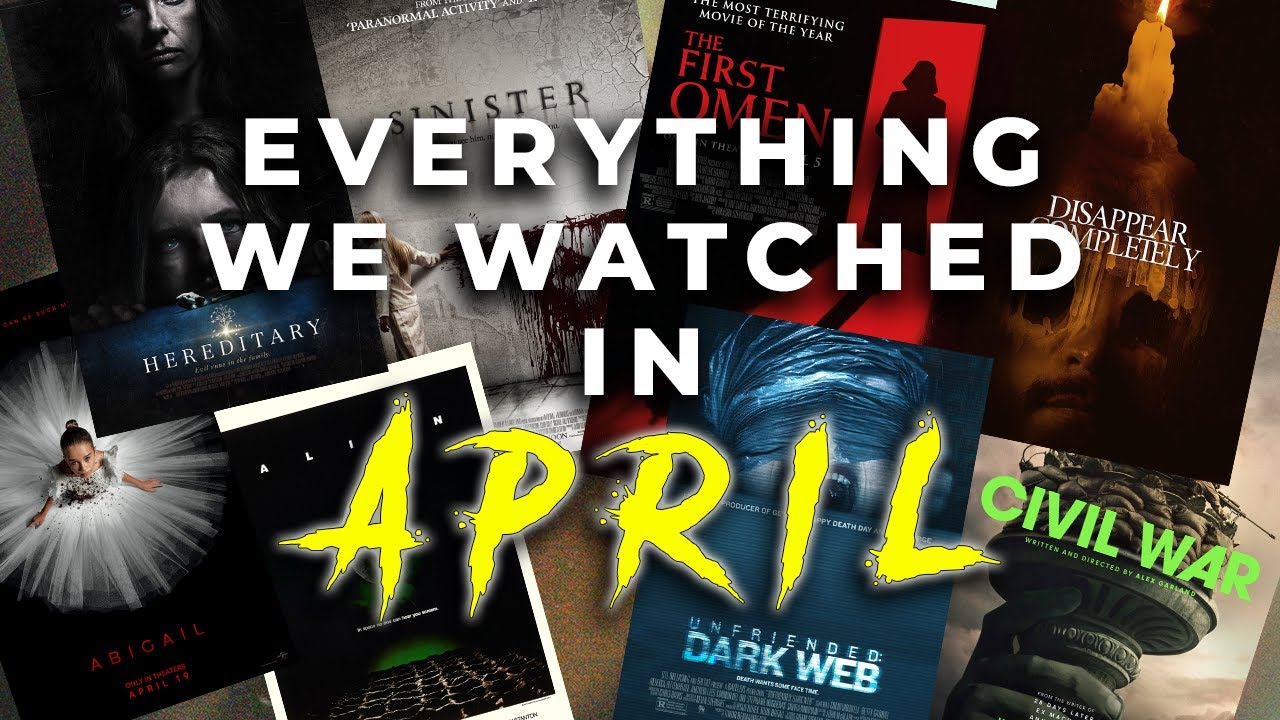 Everything We Watched in April | Movie Recommendations - YouTube