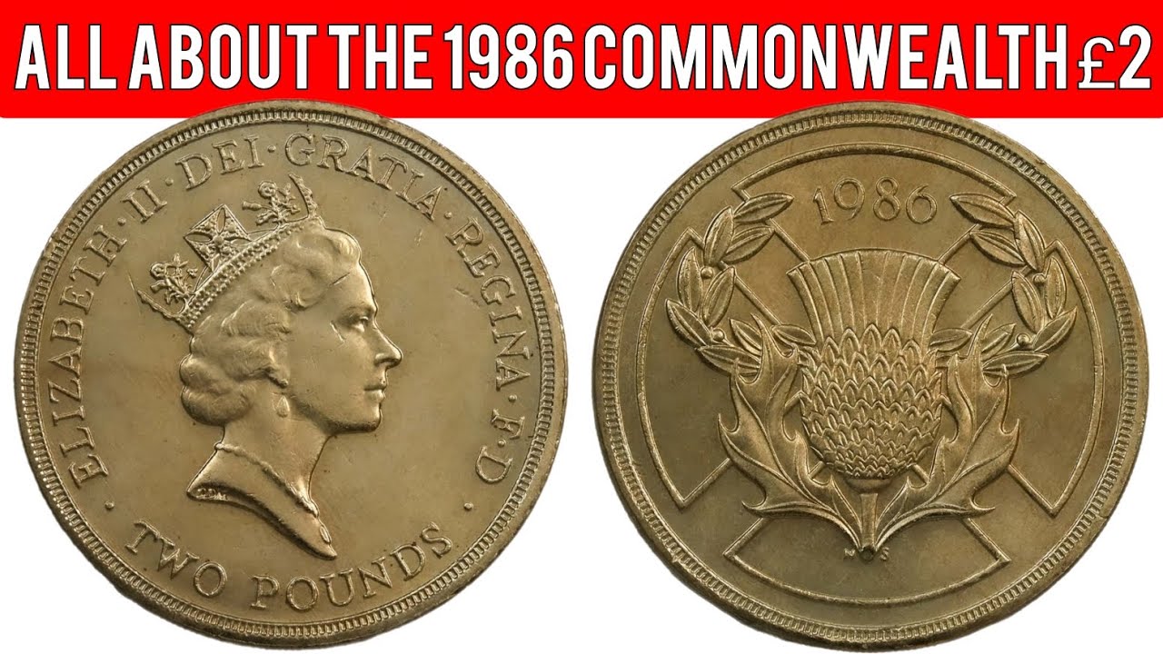All About The 1986 Commonwealth Games £2 Coin - YouTube
