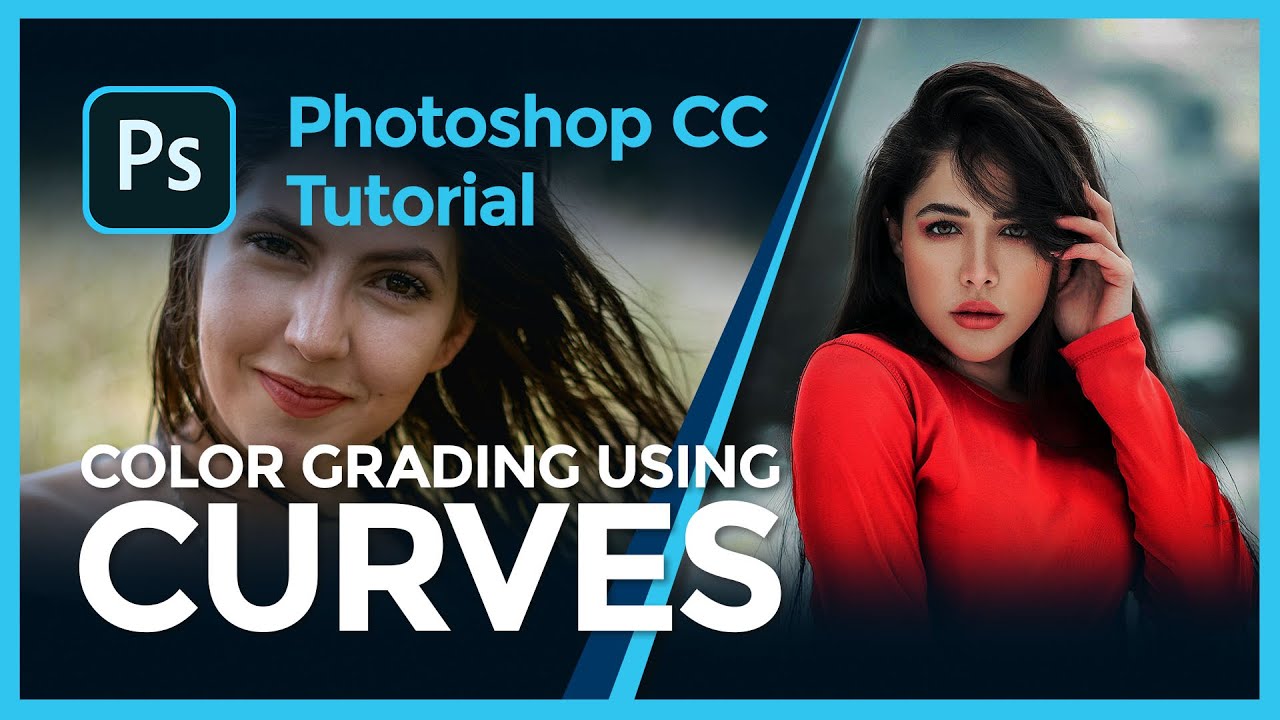 Photoshop Tutorial | How to Color Grade With Curves - YouTube