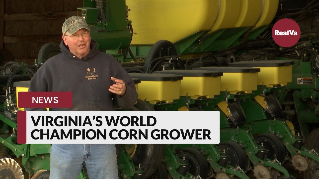 Virginia’s World Champion Corn Grower - YouTube