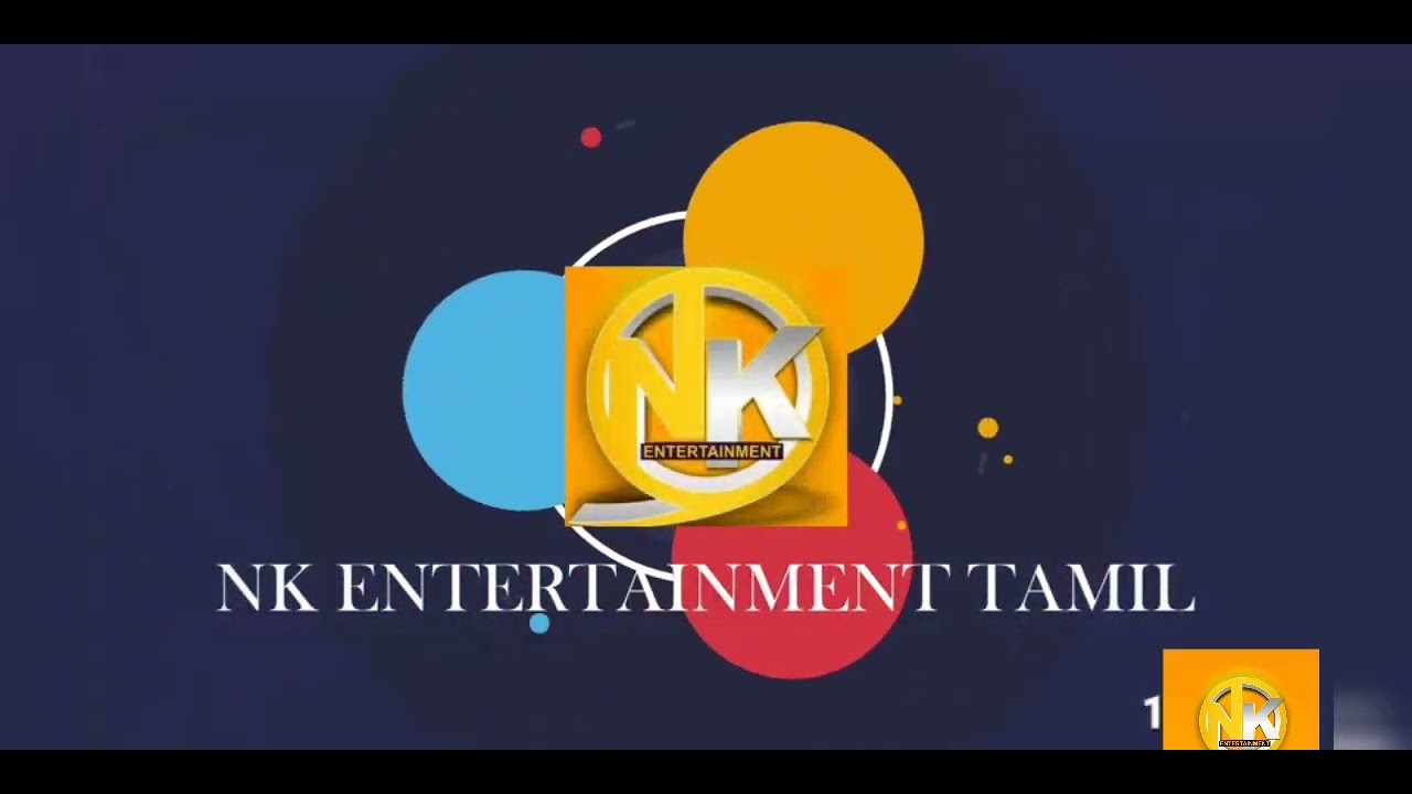 NK ENTERTAINMENT TAMIL | NEW LOGO | TELEUPDATES | NKவின் புதிய ஆரம்பம் ...