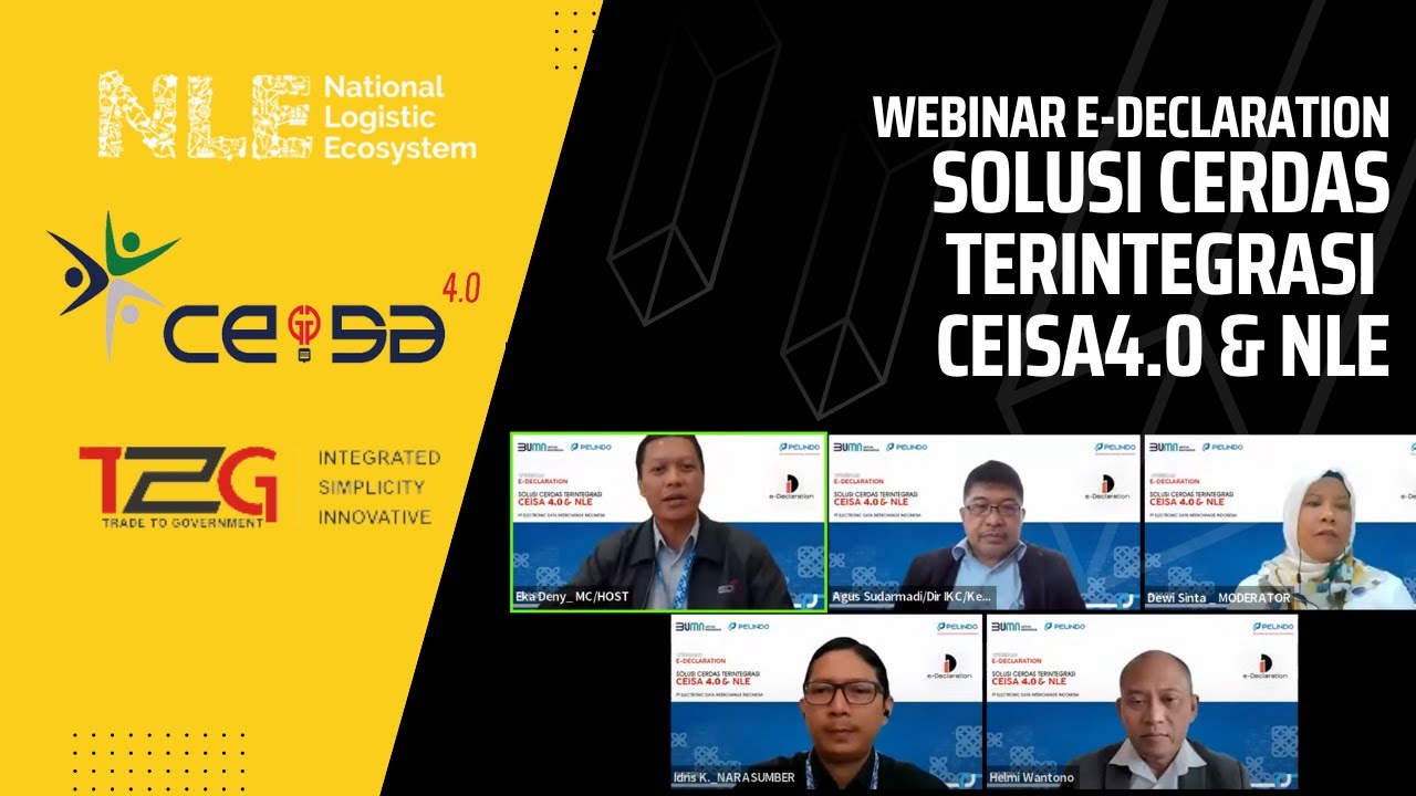 EDII Webinar: e-Declaration, Solusi Cerdas Terintegrasi CEISA 4.0 dan ...