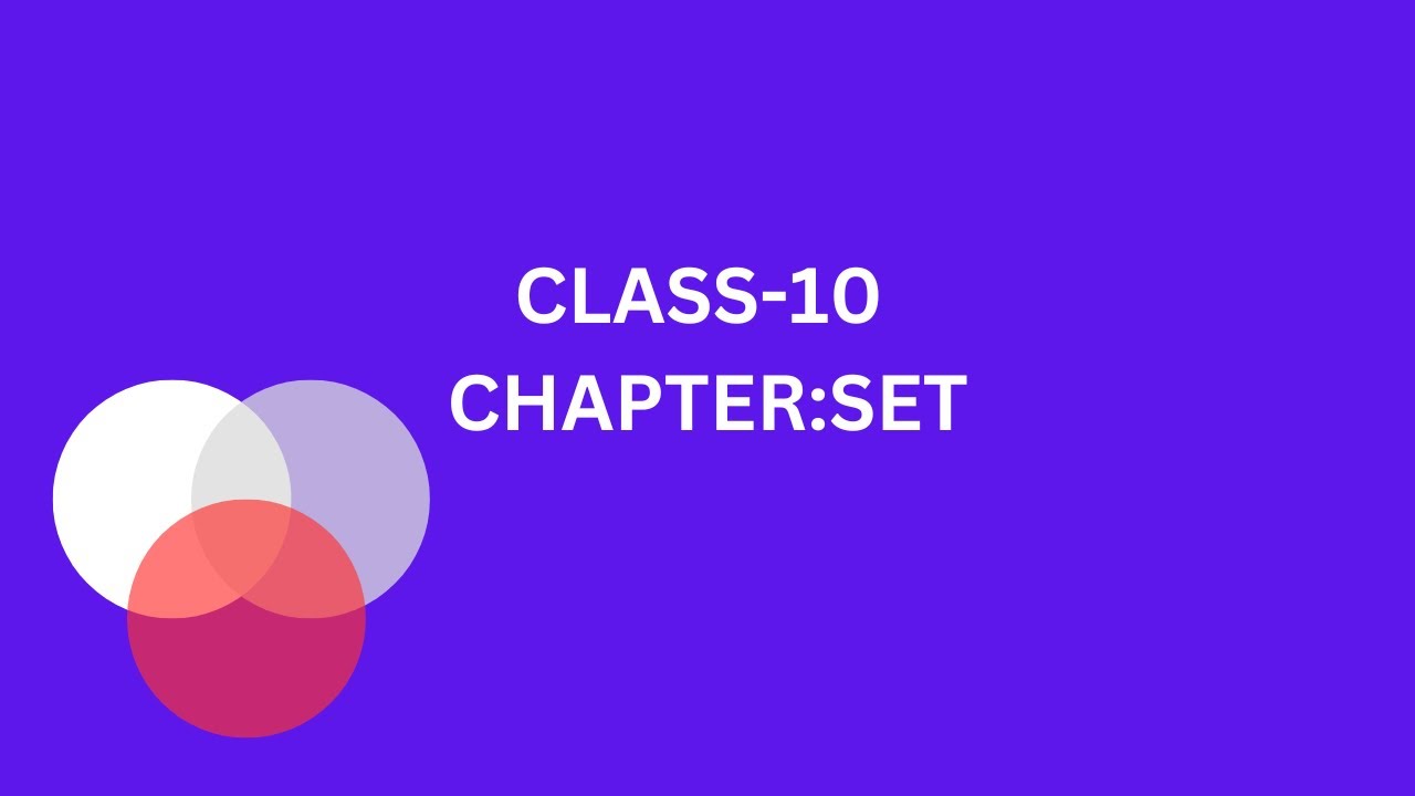 Class-10 || Set Theory || SEE Preparation-2081|| - YouTube