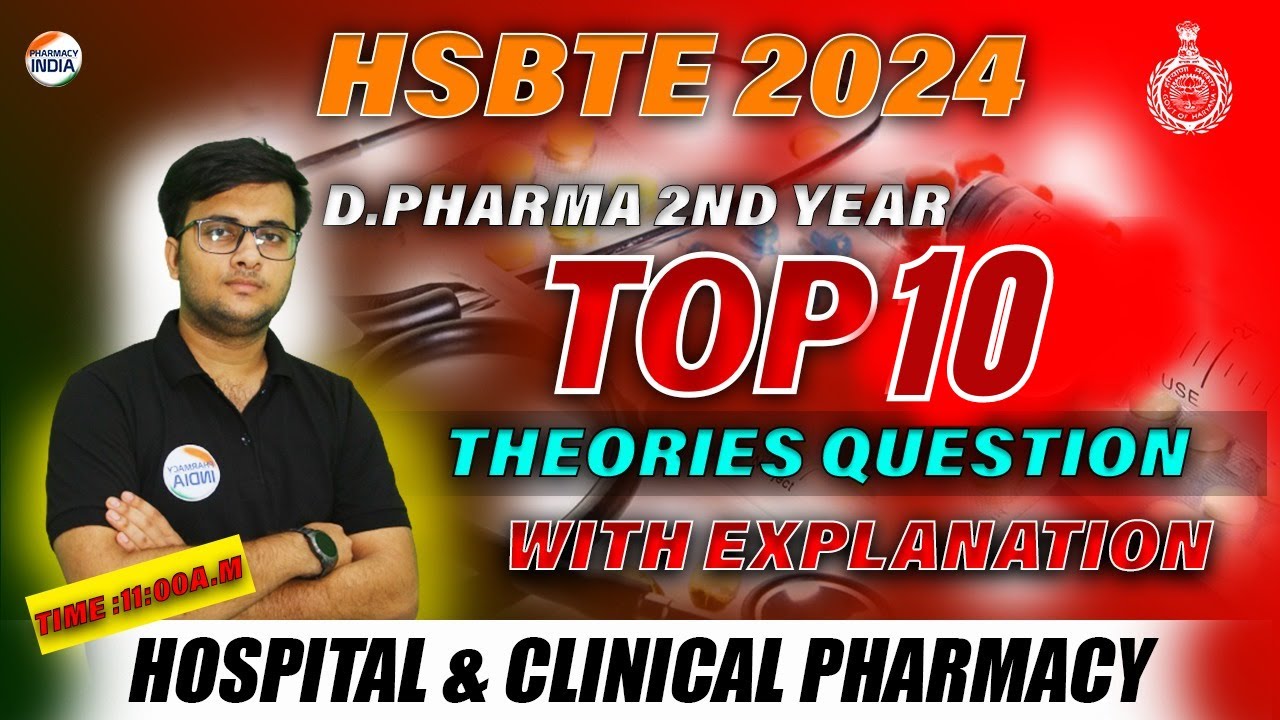 HSBTE 2024 | Hospital & Clinical Pharmacy | Top 10 Theories Question ...