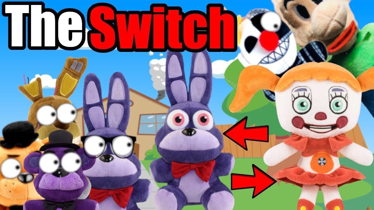 FNAF Plush - The Switch! - YouTube