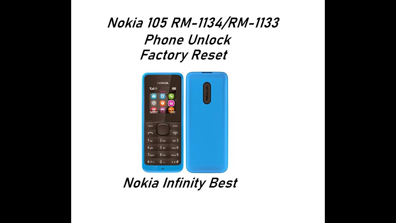 Nokia 105 RM 1133 security lock remove with nokia best - YouTube