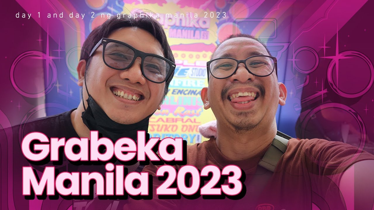 Graphika Manila 2023 Day 1 and 2 compilation - YouTube