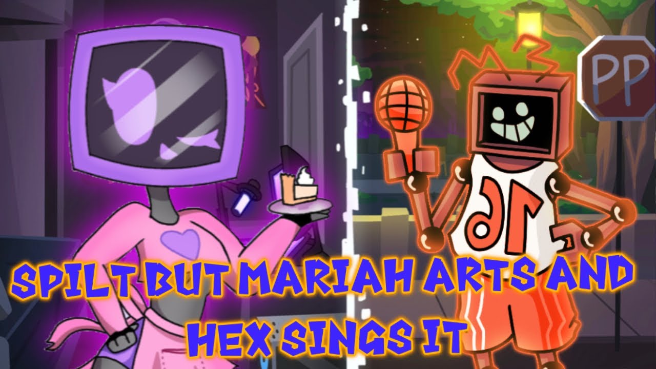 FNF Split Ex But Mariah Arts And Hex Sings It 🎤 (Friday Night Funkin ...