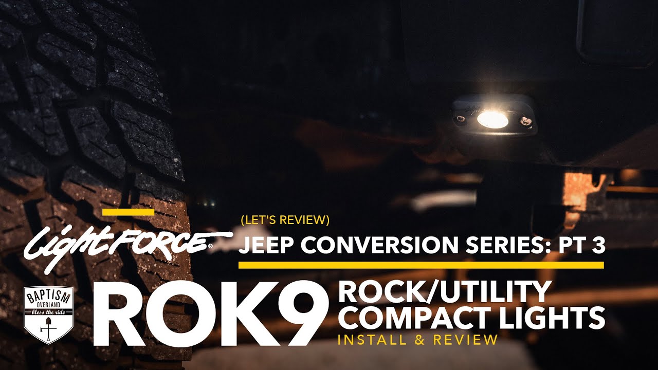 The BEST Rock/Work Lights For Your Rig! The LIGHTFORCE Conversion ...