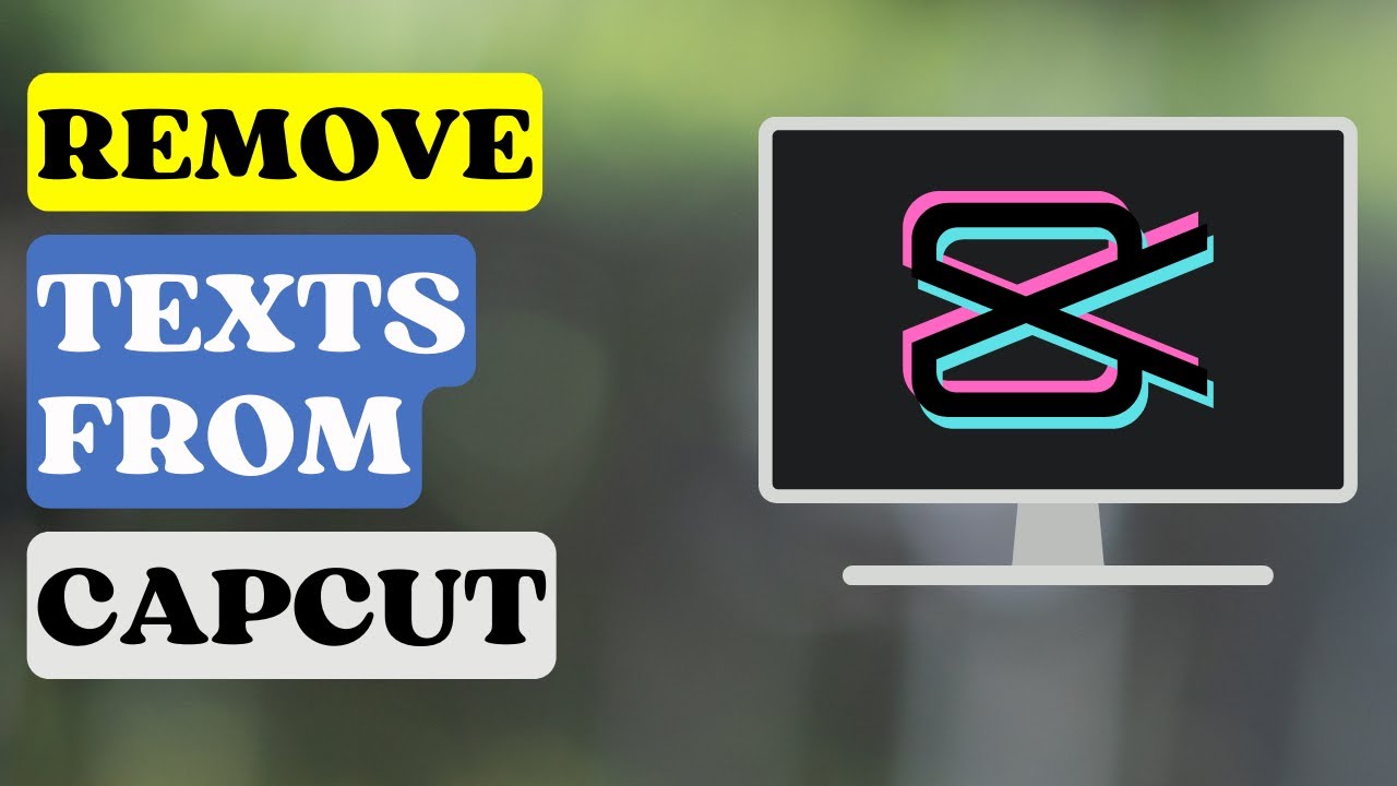 How to Remove Text on Video on CapCut? - YouTube