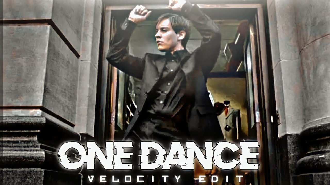 ONE DANCE - VELOCITY EDIT | SPECIAL EDIT VIDEO 🤩 | ONE DANCE SONG EDIT ...
