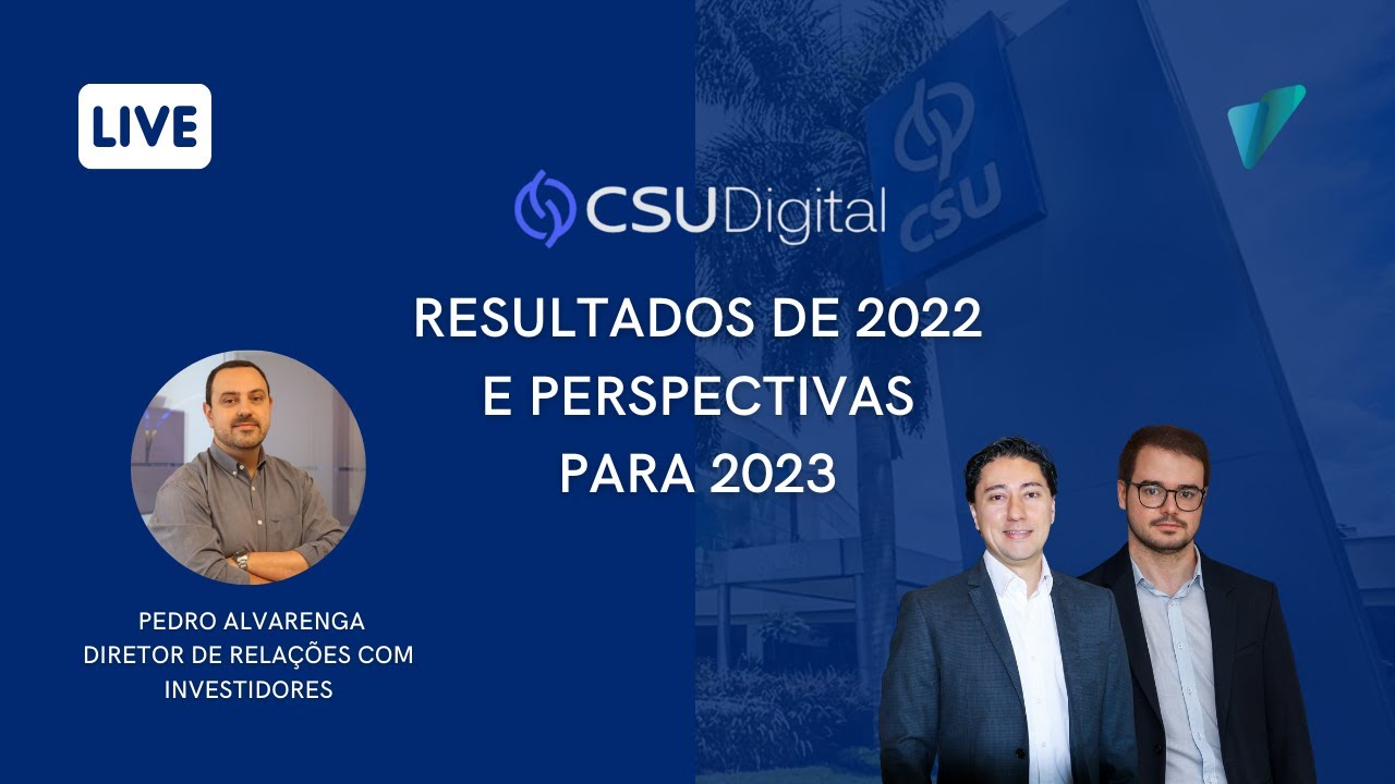 CSU Digital: RESULTADOS & PERSPECTIVAS PARA 2023. - YouTube