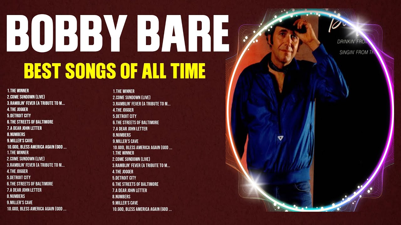 Bobby Bare Old Country Music - Best of Bobby Bare Playlist - YouTube