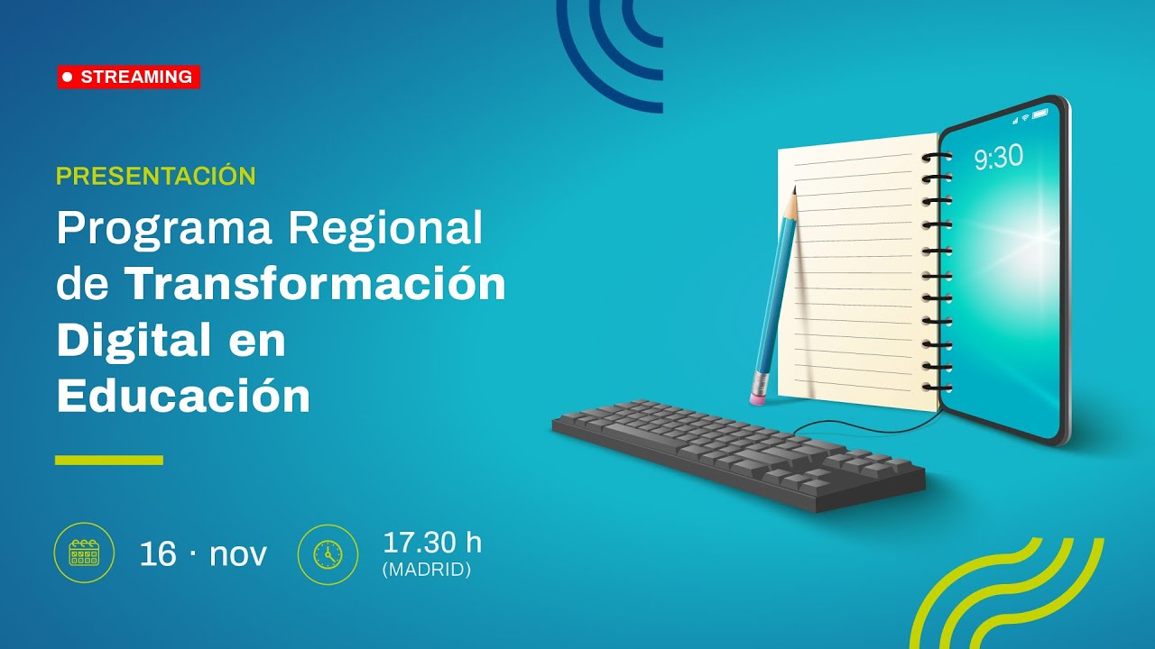 Presentación del programa regional de transformación digital en educación - YouTube