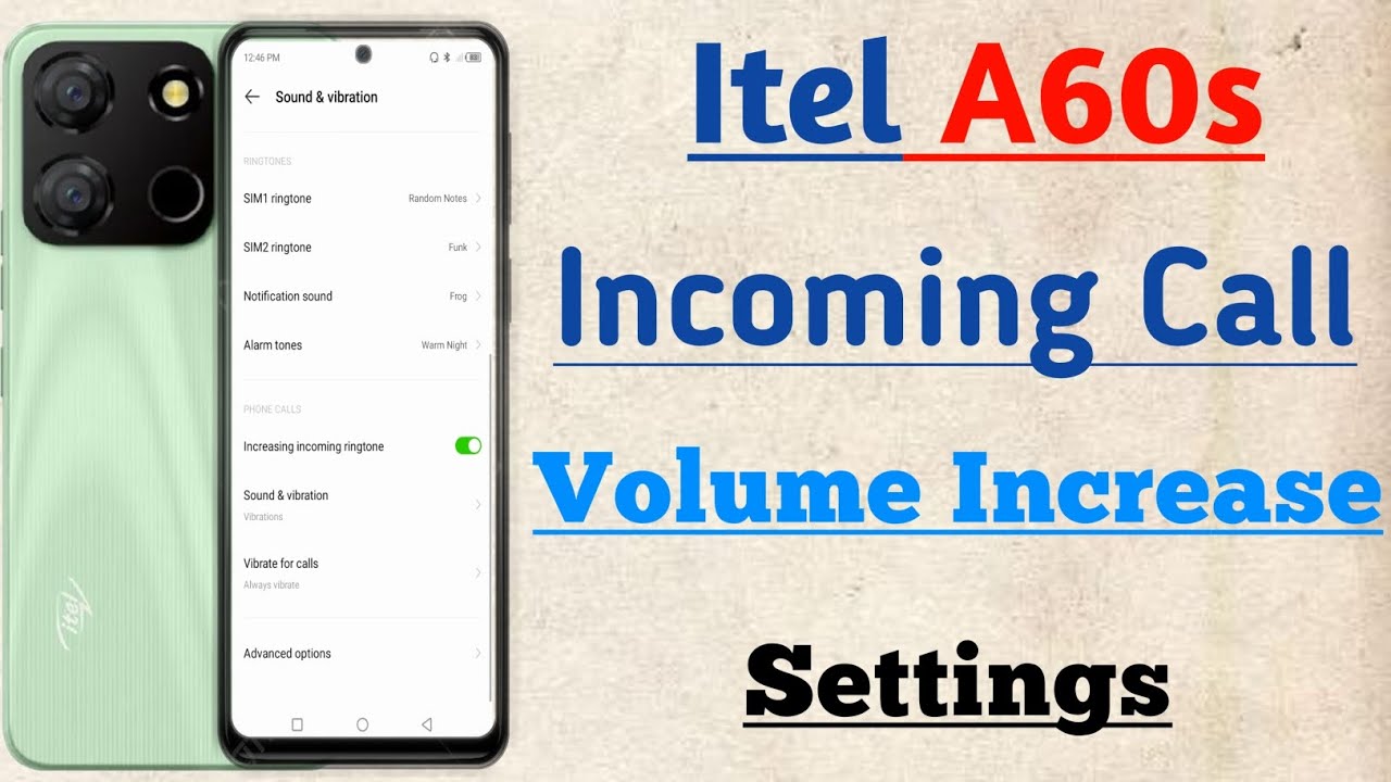 Itel A60s Incoming Call Volume Increase Setting l Ringtone Volume Kaise ...