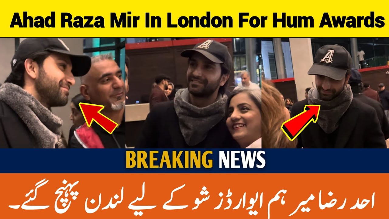 Ahad Raza Mir Latest Video 2024 | Ahad Raza Mir New Video In London ...