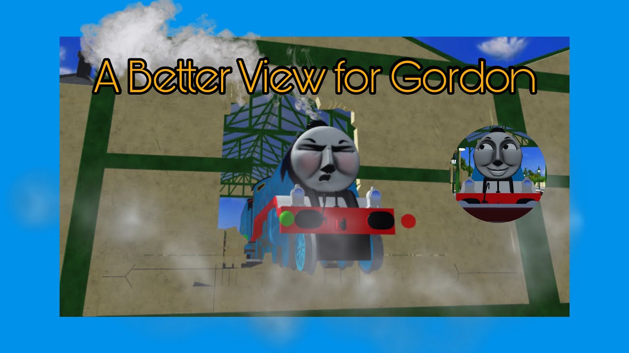 A Better View for Gordon | TTTE Remake - YouTube